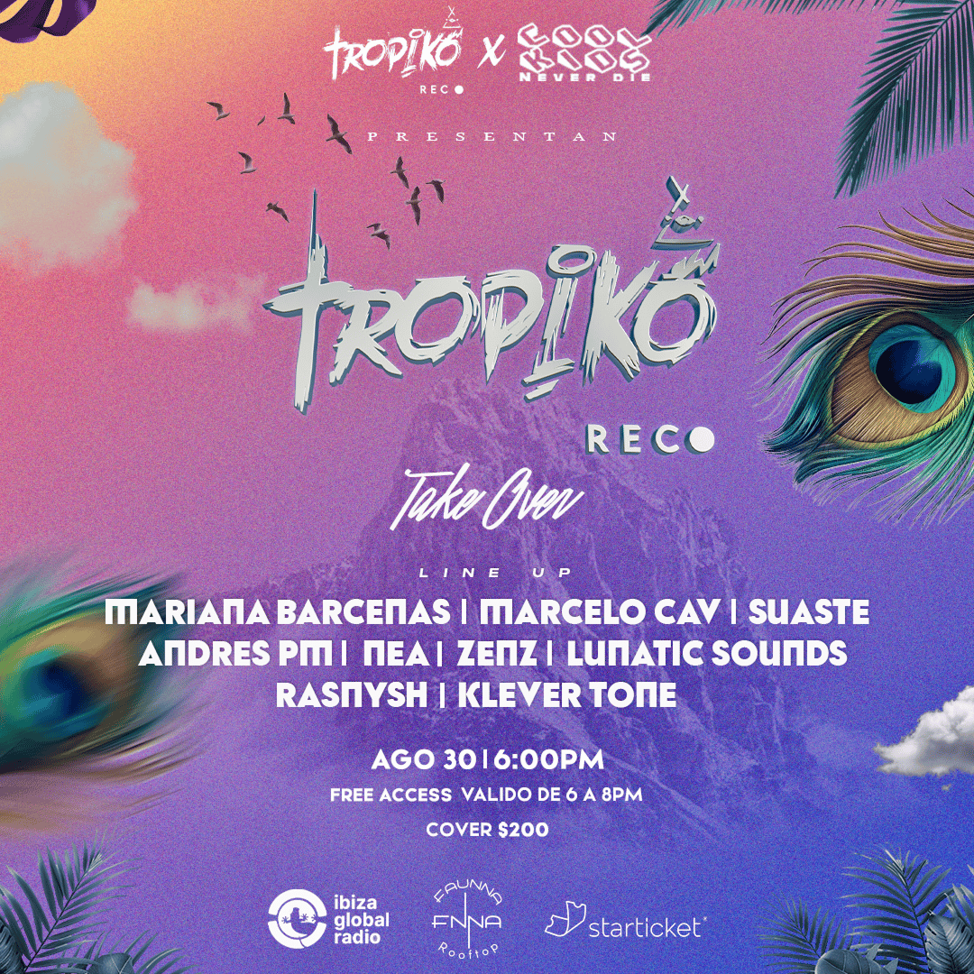🌀 TROPIKO REC. X CKND 🌀TAKEOVER FAUNNA ROOFTOP 🍃 • 30 AGOSTO • 06 PM ...